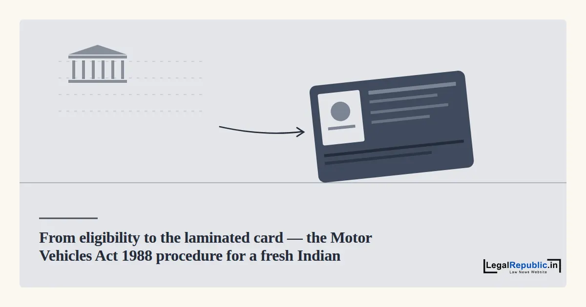 Getting a driving licence in India — full procedure | Legal Republic
